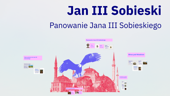 Jan III Sobieski by Weronika Wiktorowicz on Prezi