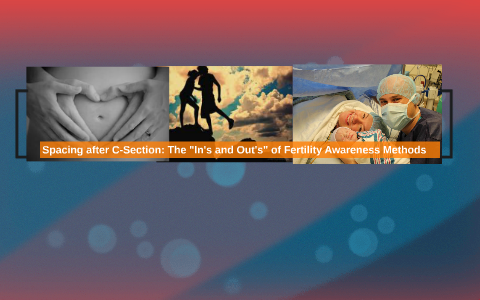 Spacing after a C-Section by Jamie Rathjen on Prezi