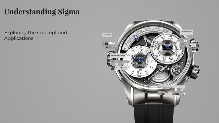 Understanding Sigma by e e on Prezi