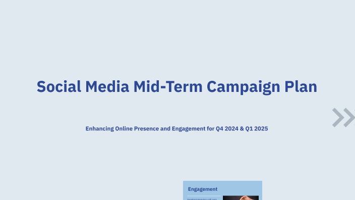 Social Media Mid-Term Campaign Plan by Tomas Ambrosini on Prezi