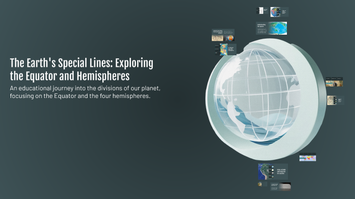 The Earth's Special Lines: Exploring the Equator and Hemispheres by ...