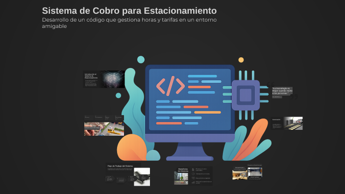 Sistema de Cobro para Estacionamiento by dylan galvan reyes on Prezi