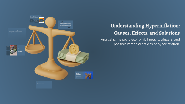 Understanding Hyperinflation: Causes, Effects, and Solutions by Rivan ...