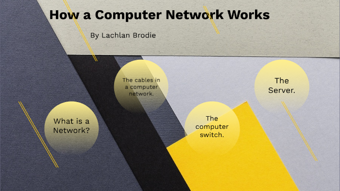 How a Computer network works by BRO0035 Mullauna on Prezi