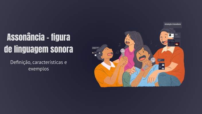 Assonância - figura de linguagem sonora by sophia mota on Prezi