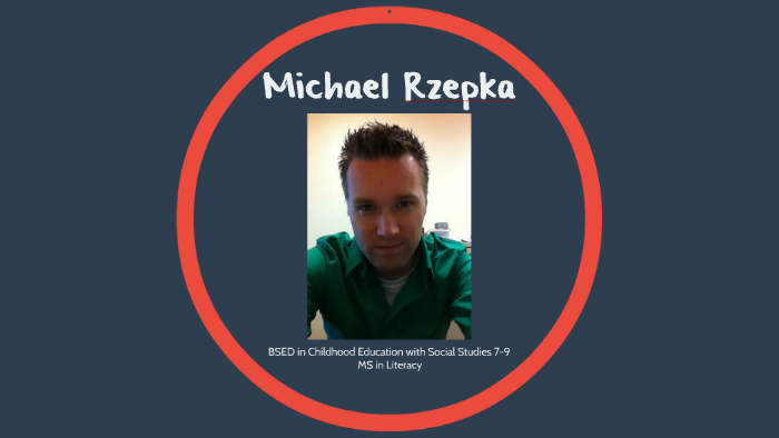 Michael Rzepka by Michael Rzepka on Prezi