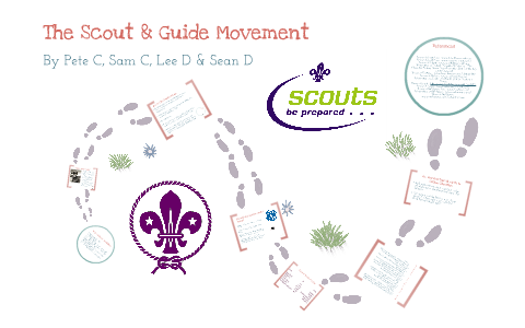 The Scout And Guide Movement by Pete Couldwell on Prezi