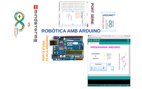 ROBÒTICA AMB ARDUINO by fo po on Prezi