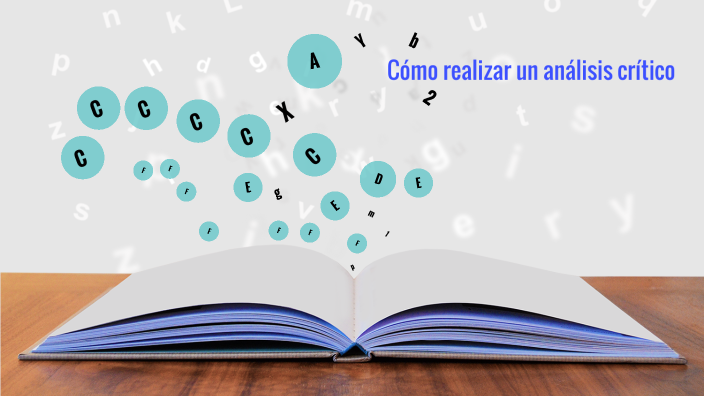 Cómo realizar un análisis crítico de un texto by viviana saltos on Prezi