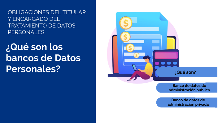 ¿Qué son los bancos de datos personales? by Jack J on Prezi