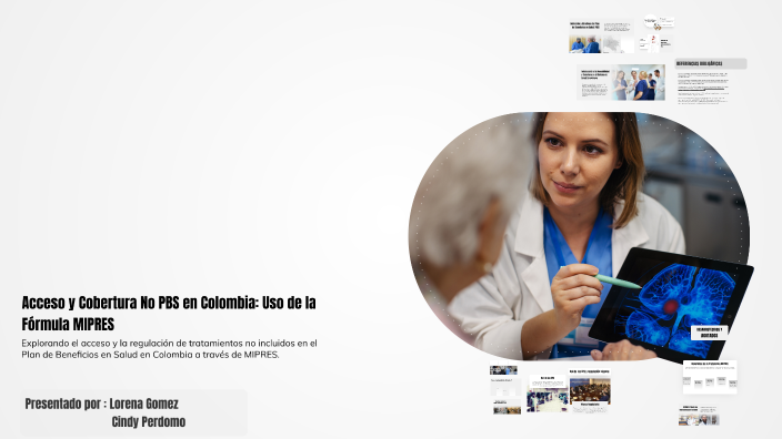 Acceso y Cobertura No PBS en Colombia: Uso de la Fórmula MIPRES by ...