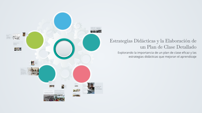 Estrategias Didácticas y la Elaboración de un Plan de Clase Detallado ...