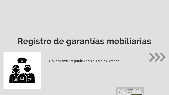 Registro de garantías mobiliarias by Jessie alva on Prezi