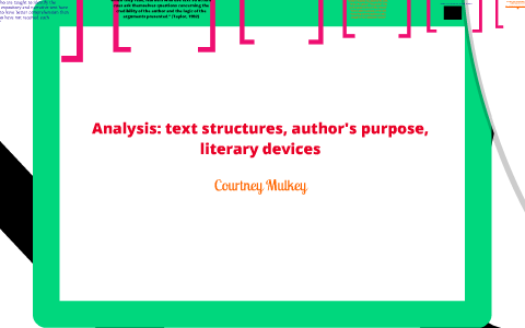 Analysis: Text structures, Author's purpose, Literary Devices by ...