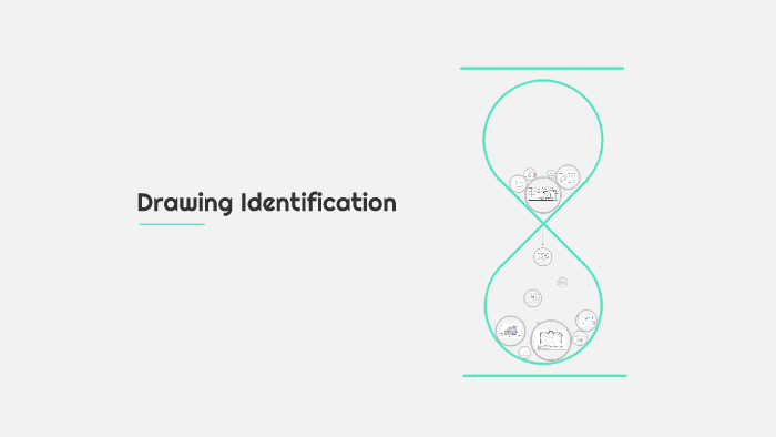 Drawing Identification by on Prezi