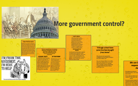 More government control? by nichole larson on Prezi