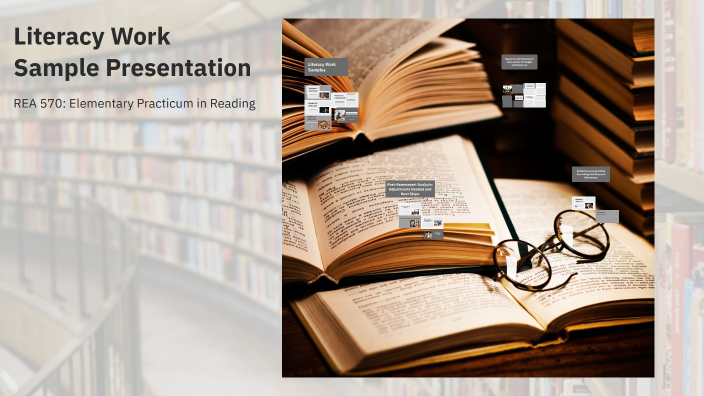Literacy Work Sample Presentation by Brandi McAlister on Prezi