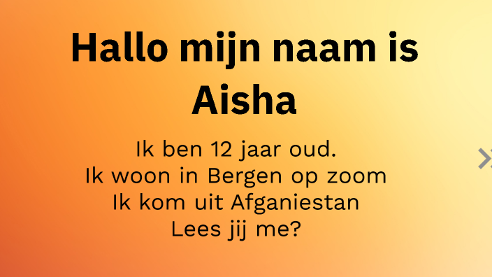 Hallo mijn naam is Aisha by ezy polieny on Prezi