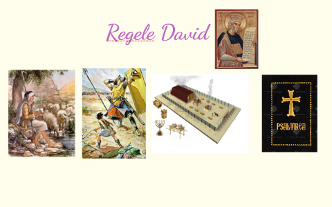 Regele David by Cabas Sergiu on Prezi