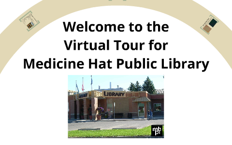 Medicine Hat Public Library Virtual Tour by Medicine Hat Public Library ...