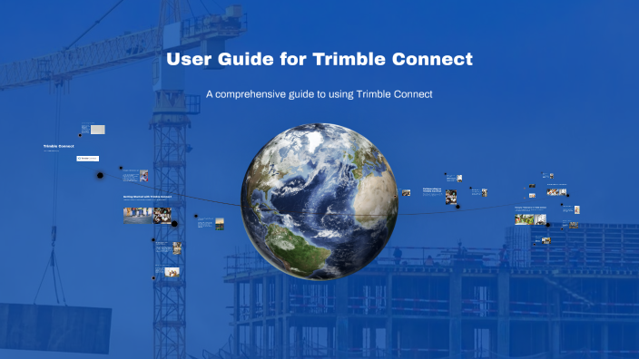 User Guide for Trimble Connect by qawet tqwtqwt on Prezi