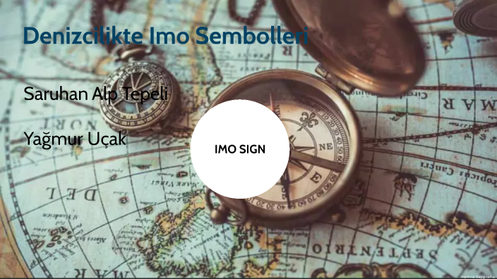 IMO işaretleri by Hamza Aydoğan on Prezi