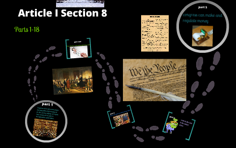 Article One Section Eight by Parker Cassady on Prezi