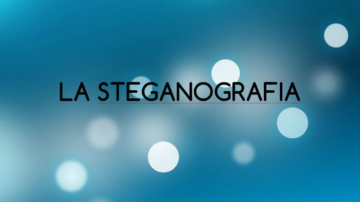 La Steganografia by Marco Valentini on Prezi