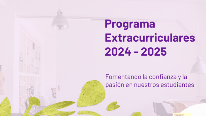Programa Extracurriculares 2024 - 2025 by Pablo León on Prezi