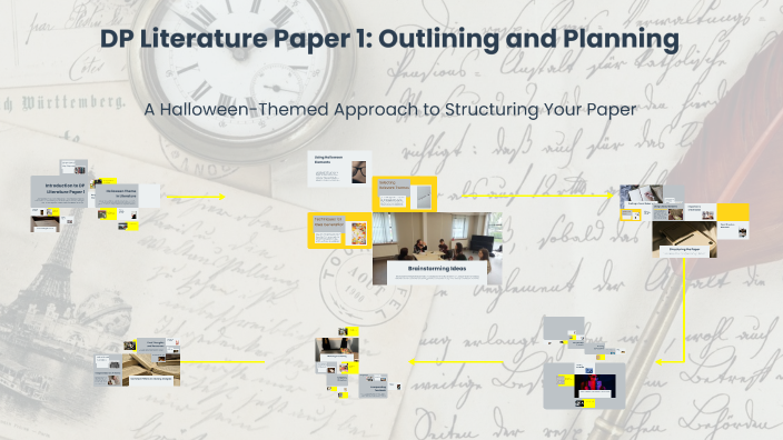 DP Literature Paper 1: Outlining and Planning by Hamna Sameen on Prezi