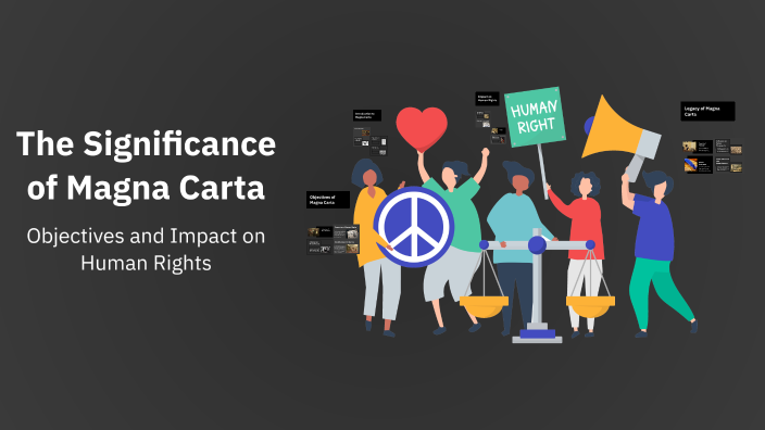 The Significance of Magna Carta by Misha on Prezi