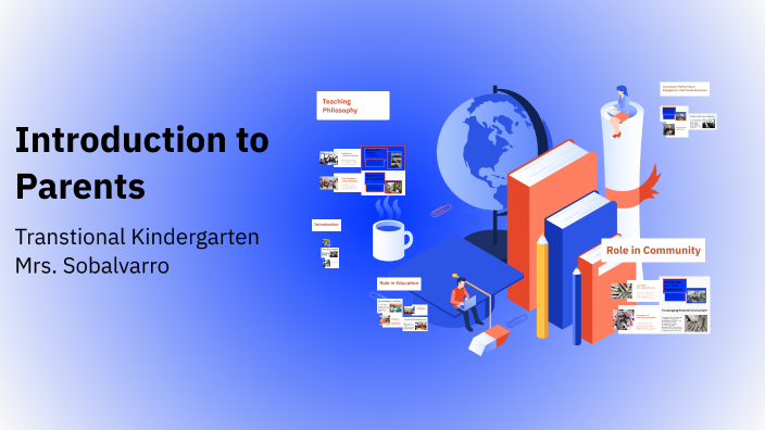 Introduction to Parents by Jessica Sobalvarro on Prezi