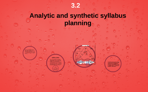Analytic and synthetic syllabus planning by Mariel Trivera on Prezi