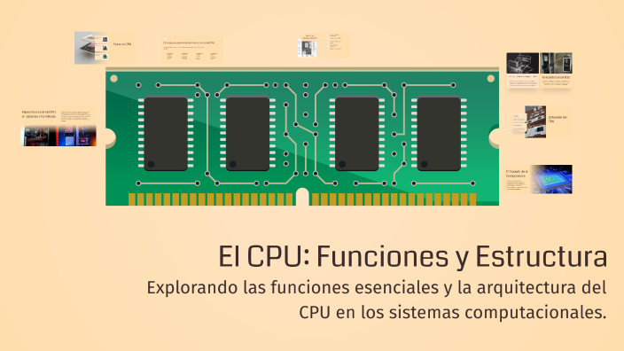 El CPU: Funciones y Estructura by atzel ramirez on Prezi