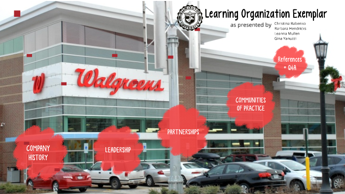 Walgreens - Exemplar Organization by Leanna Mullen on Prezi