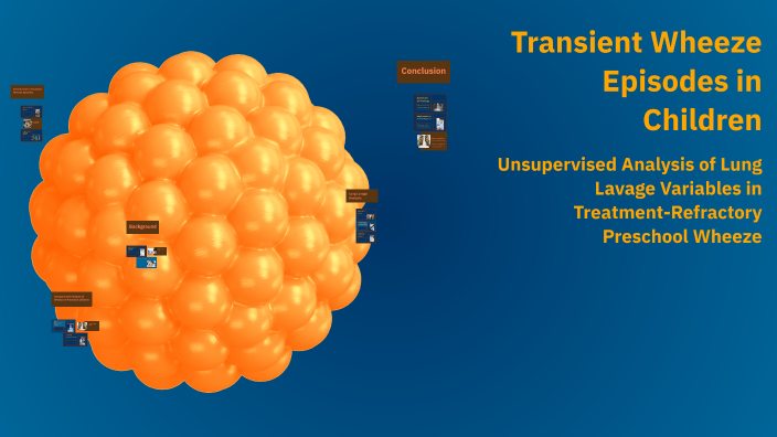 Transient Wheeze Episodes in Children by סהר גיל on Prezi