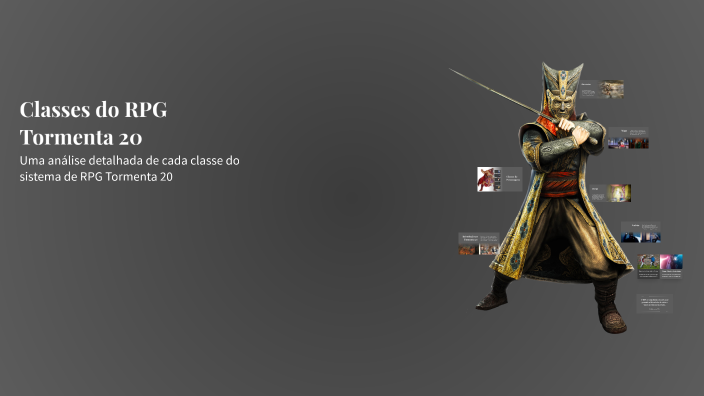 Classes do RPG Tormenta 20 by Thiago Ramos Sarate on Prezi