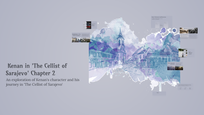 Understanding Kenan in 'The Cellist of Sarajevo' by Jose Armando Galvez ...
