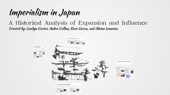 Imperialism in Japan by LONDYN 0202585 on Prezi