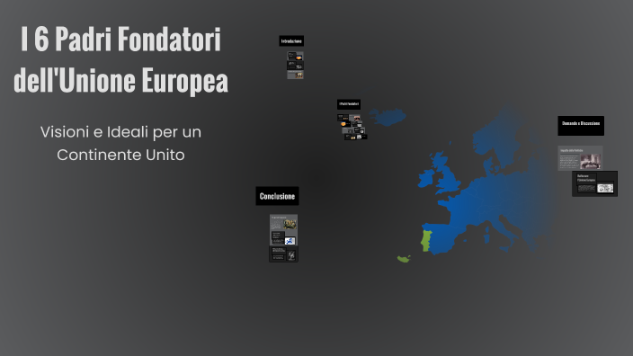 I 6 Padri Fondatori dell'Unione Europea by sylvia facchinetti on Prezi