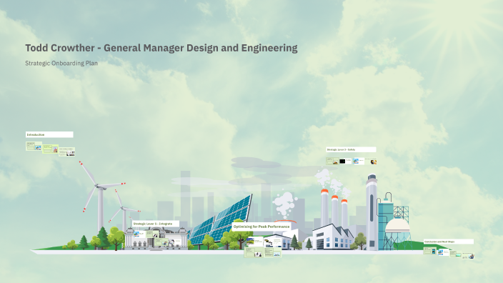 General Manager Design and Engineering: First 90 Day Plan by Todd ...