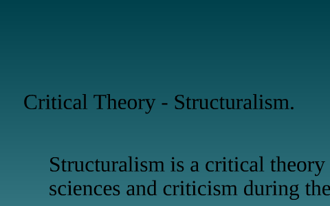 Critical Theory - Structuralism 1: The Sign by James Wykes on Prezi
