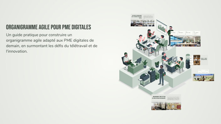 Organigramme Agile pour PME Digitales by Jean on Prezi