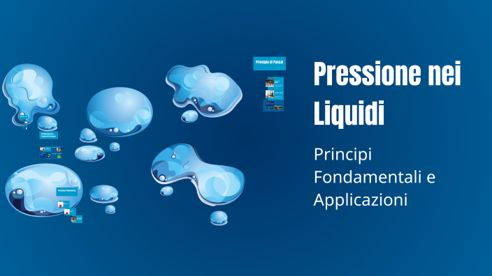 Pressione nei Liquidi by Osvaldo Pelliccio on Prezi