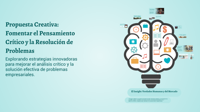 Propuesta Creativa: Fomentar el Pensamiento Crítico y la Resolución de ...