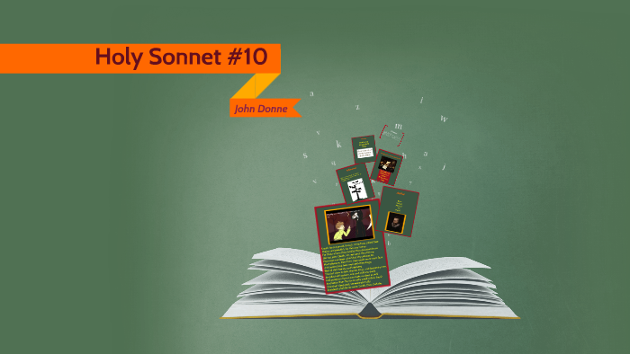 Holy Sonnet #10 by Priscilla Rodriguez on Prezi