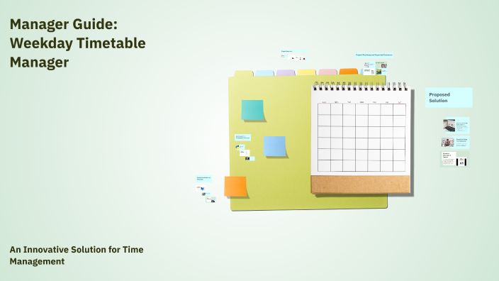 Manager Guide: Weekday Timetable Manager by Artyom on Prezi