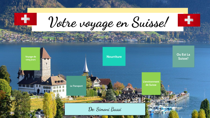 La Suisse by Simoni Bassi on Prezi