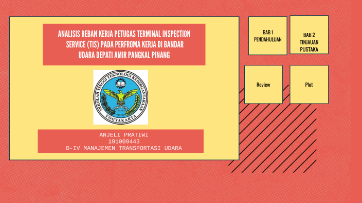 ANALISIS BEBAN KERJA PETUGAS TERMINAL INSPECTION SERVICE (TIS) PADA ...