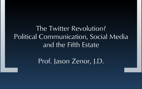 The Twitter Revolution? by Jason Zenor on Prezi